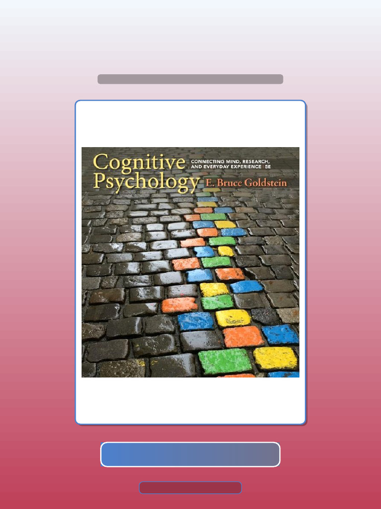 Real Test Bank Cognitive Psychology Connecting Mind Research and ...