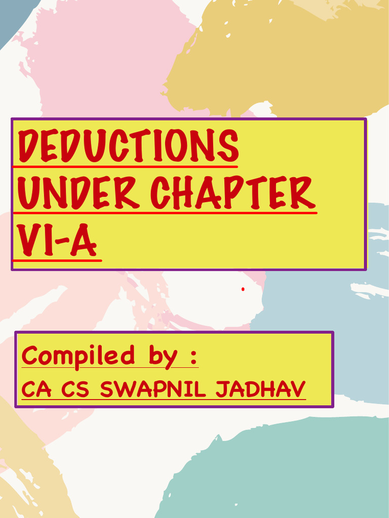 Chapter VI-A Deduction Guidelines | PDF | Revenue | Payments