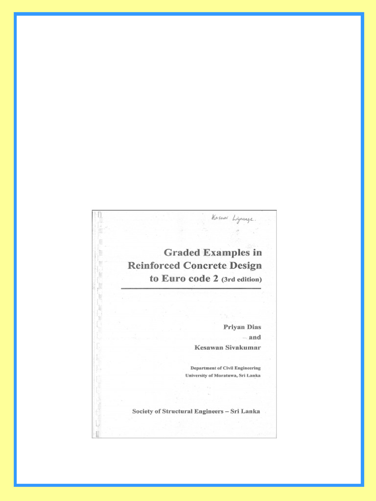 Graded Examples in Reinforced Concrete Design To Eurocode 2 3rd Edition Priyan Dias Download ...