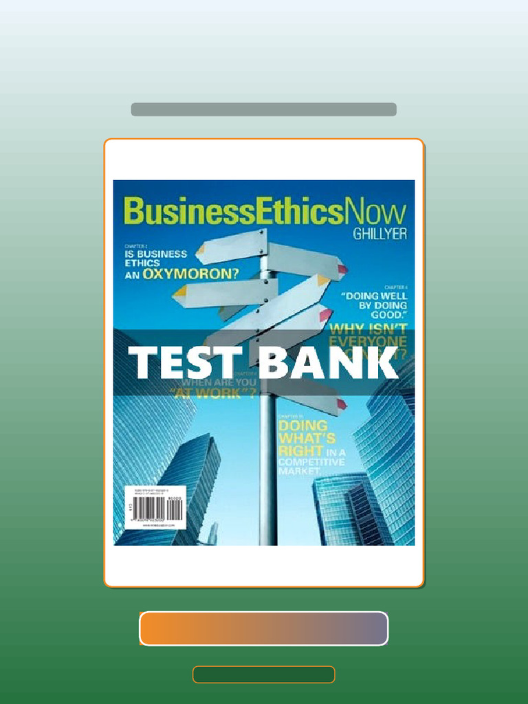 Business Ethics Now 4 Ed Andrew Ghillyer Ebook and TestBank Bundle ...