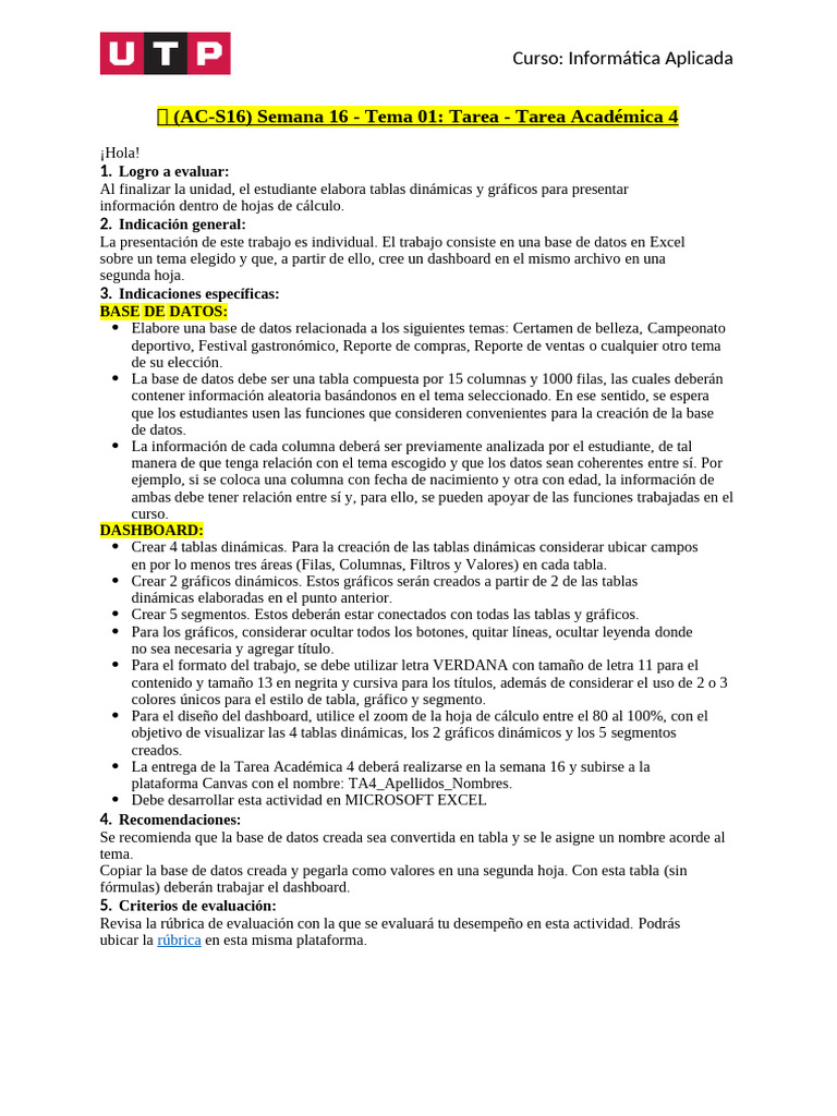? (AC-S16) Semana 16 - Tema 01 Tarea - Tarea Académica 4 (TERMINADO) Informatica Aplicada ...