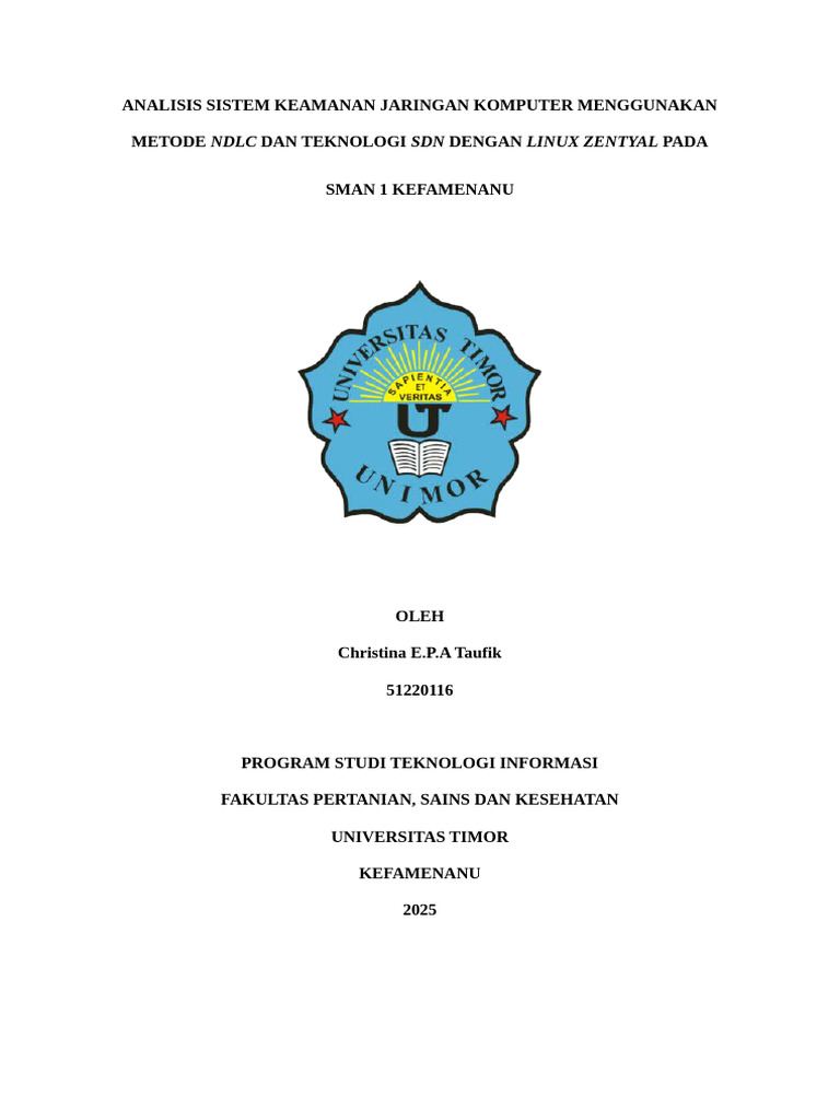 Sistem Keamanan Jaringan Komputer Menggunakan Metode NDLC Dan Teknologi ...