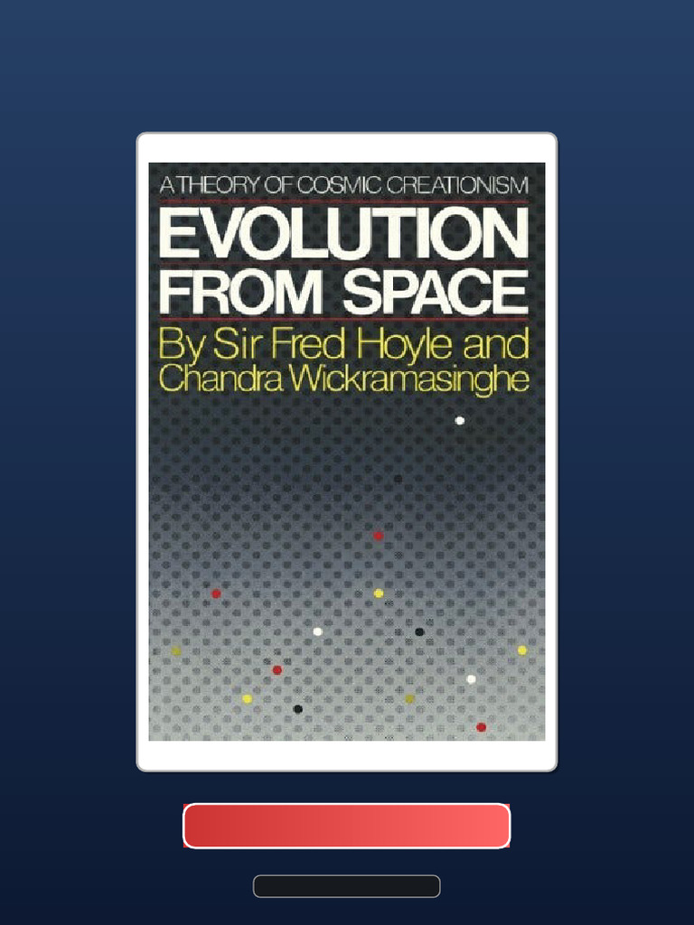 Evolution From Space A Theory of Cosmic Creationism Test Bank Available ...