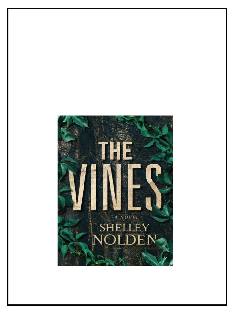 The Vines Shelley Nolden PDF Download | PDF