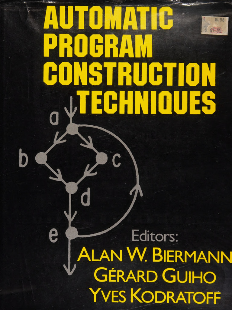 Automatic Program Construction Techniques | PDF | Computer Programming | Computer Program