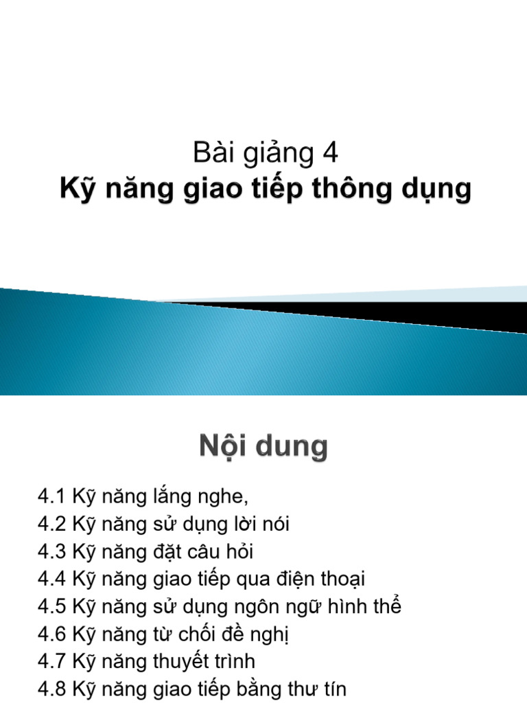 PHH - KNGT - Bai Giang 4 - Ky Nang Giao Tiep Thong Dung | PDF