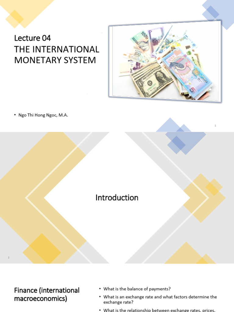 IPE Slides 04 - International Monetary System - Hannah Revised 2023 | PDF | Bretton Woods System ...
