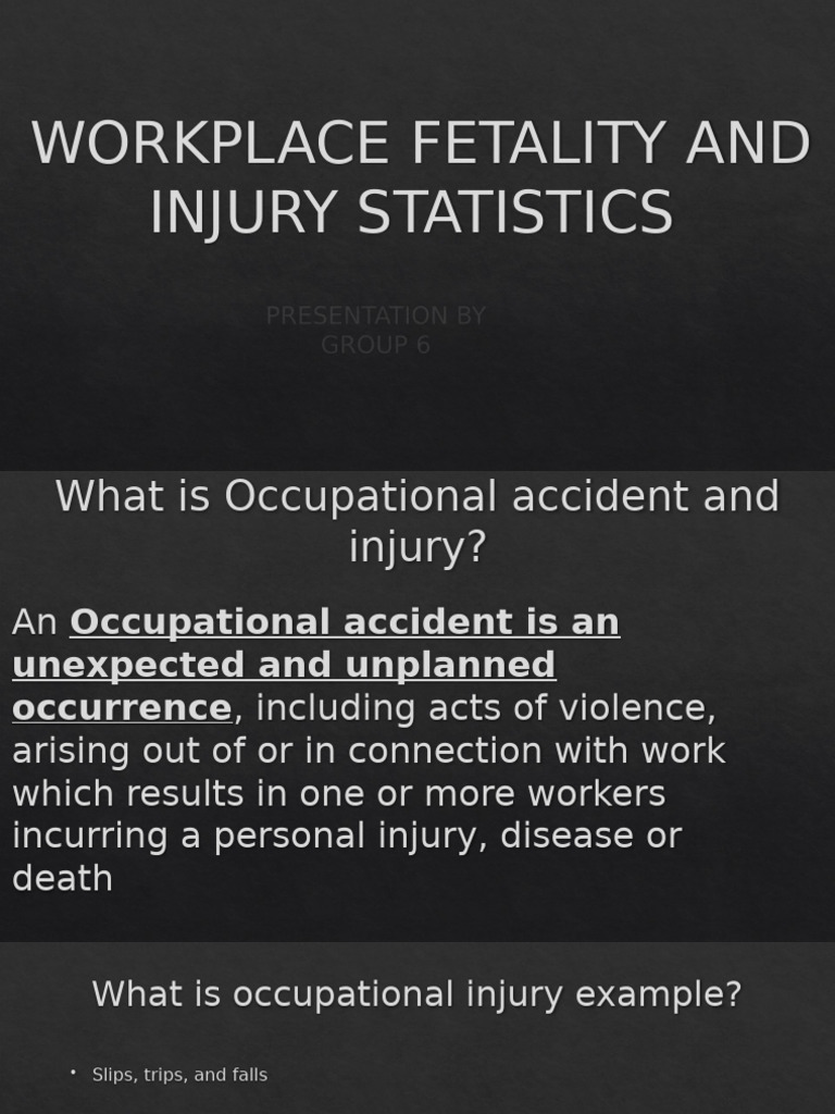 Workplace Fetality and Injury Statistics Bsmt-1 G-6 | PDF | Hazards | Occupational Safety And Health