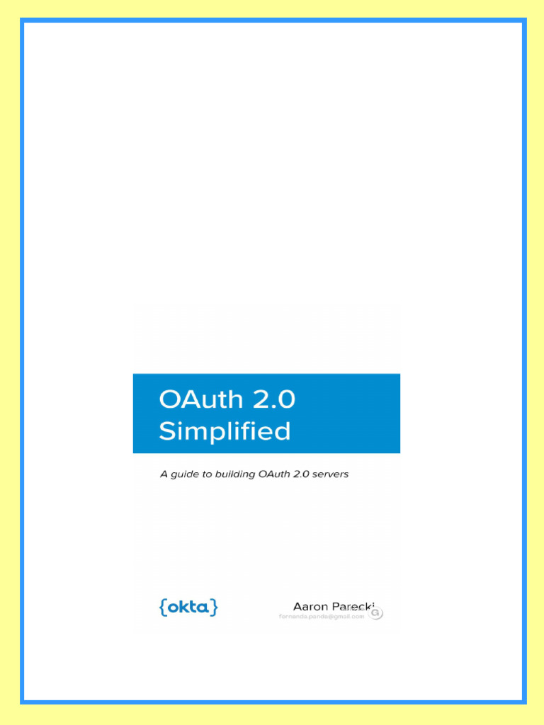 Oauth 2 0 Simplified 4th Edition Aaron Parecki PDF Download | PDF | Beef | Lamb And Mutton