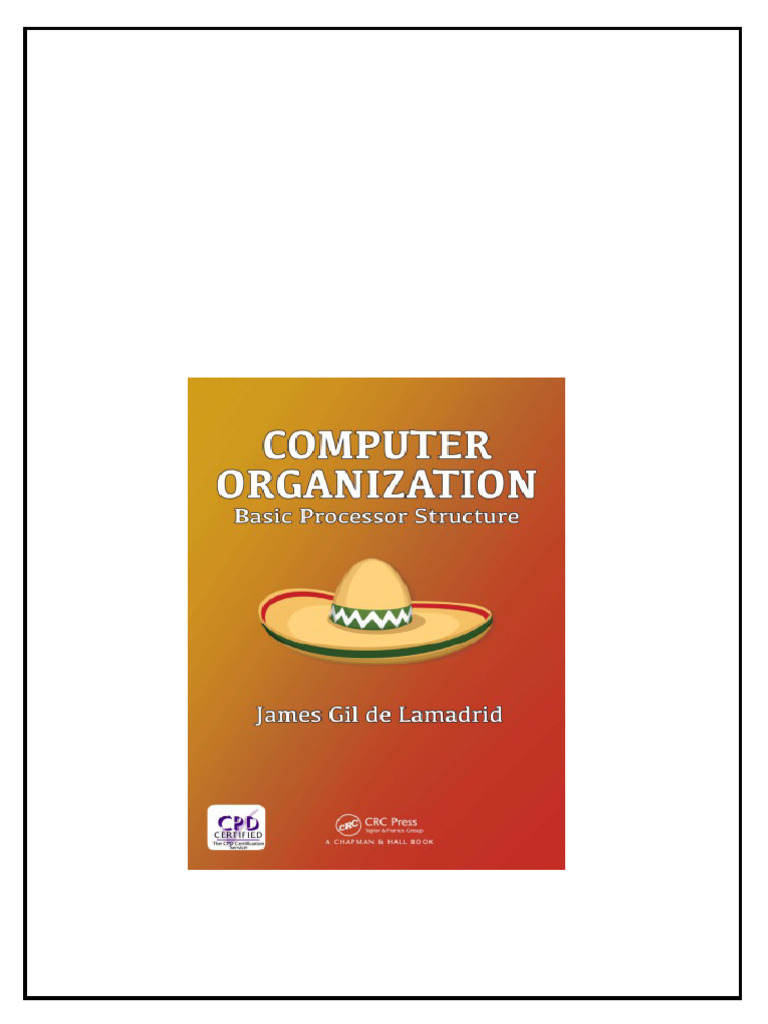 Computer Organization Basic Processor Structure 1st Gil de Lamadrid Download | PDF
