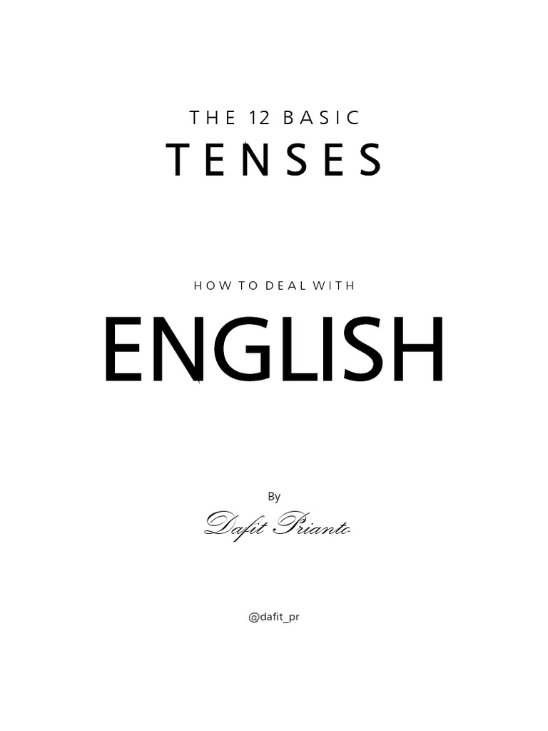Complete Guide to English Tenses | PDF | Grammatical Tense | Perfect ...