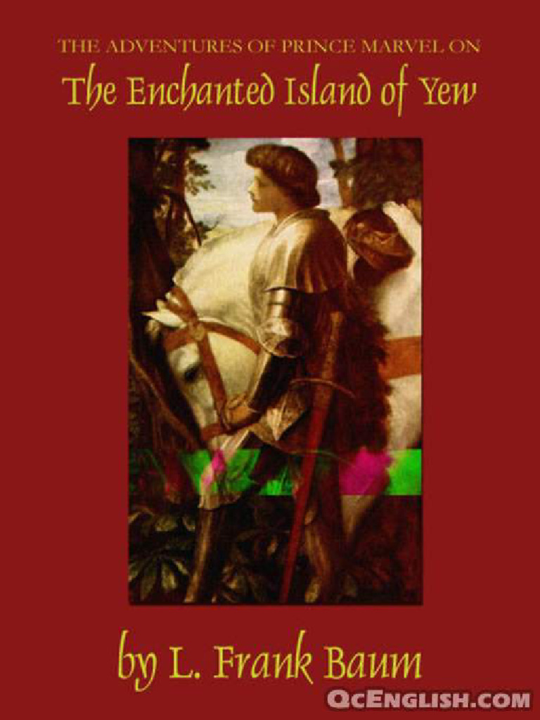 The Enchanted Island of Yew - L. Frank Baum | PDF | L. Frank Baum | The Wonderful Wizard Of Oz