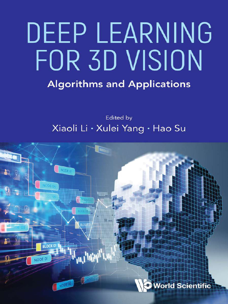 Xiaoli Li - Deep Learning for 3D Vision_ Algorithms and Applications (2024) | PDF | Deep ...