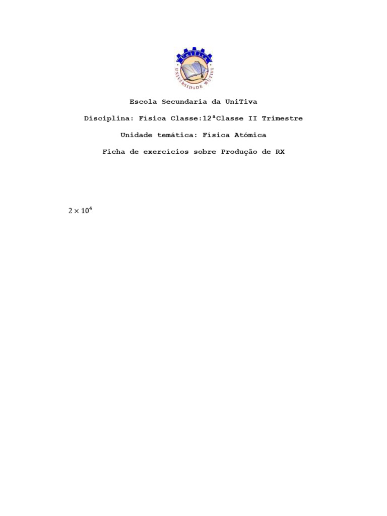 Ficha Exercicios RX. UniTiva | PDF | Raio X | Elétron