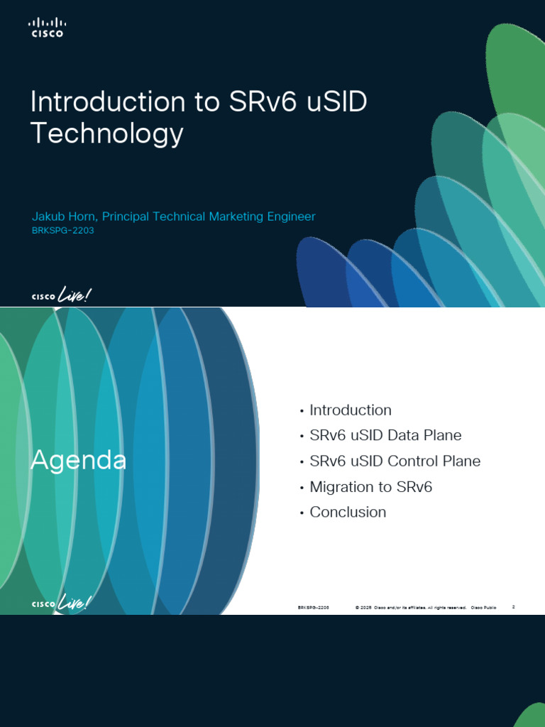 BRKSPG-2203 - Introduction To SRv6 USID Technology (2025) | PDF | Internet Protocols | I Pv6
