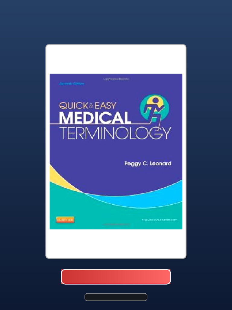 Quick and Easy Medical Terminology 7th Edition Leonard Ebook and ...