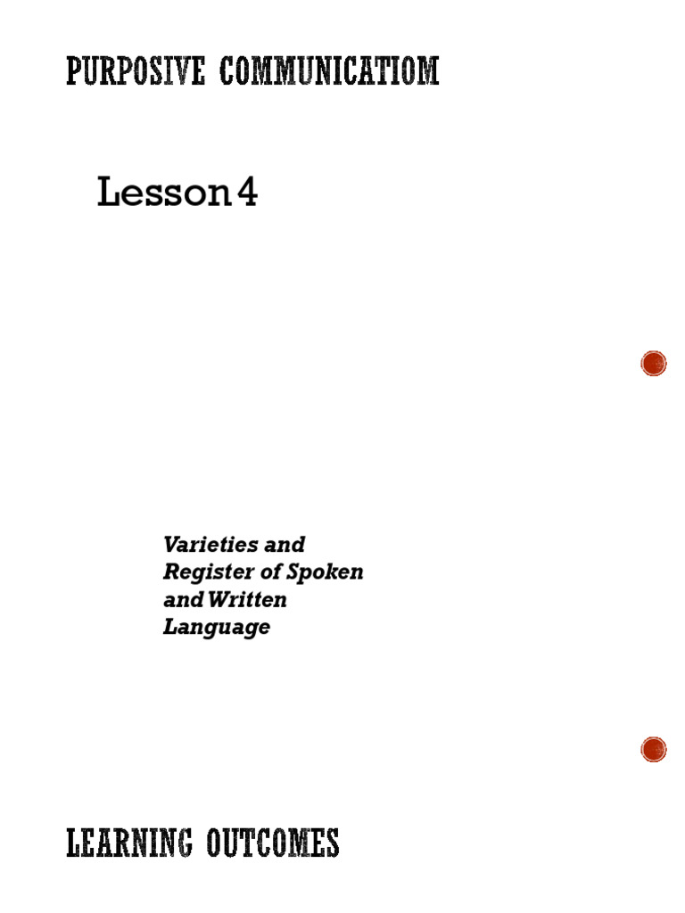 Lesson 4 Varieties and Register of Spoken and Written Language | PDF ...