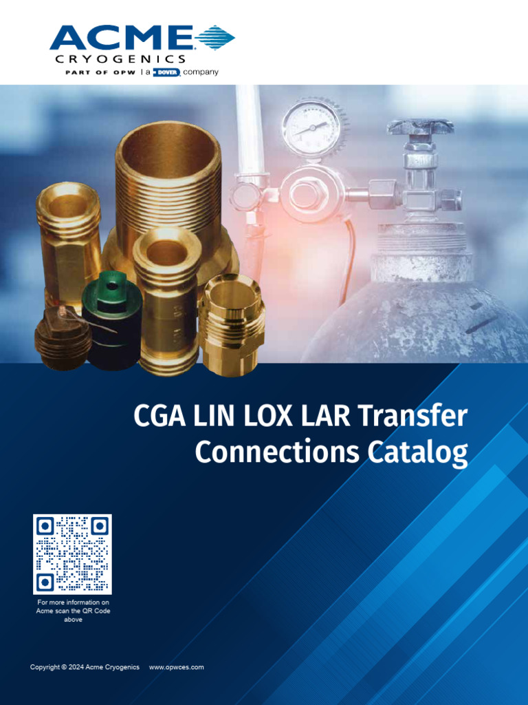 Acme CGA LIN LOX LAR Transfer Connections Catalog | PDF | Pipe (Fluid ...