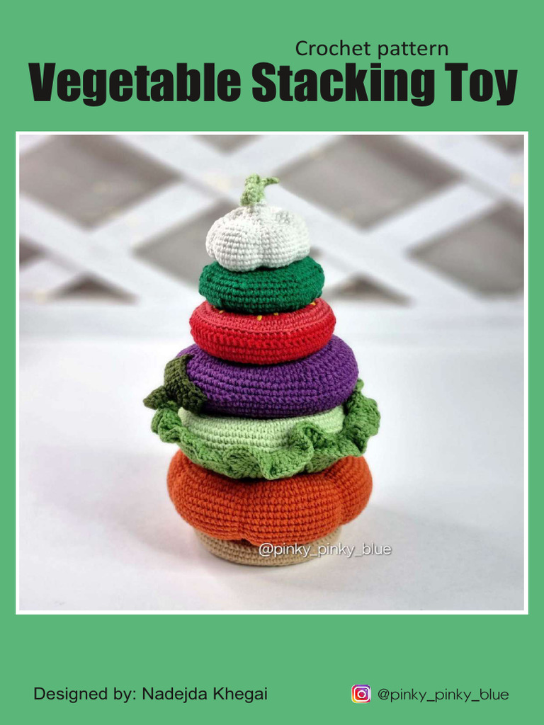 Crochet Vegetable Stacking Toy Pattern | PDF | Crochet | Needlework