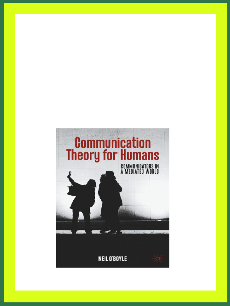 Communication Theory for Humans Neil O'Boyle download | PDF