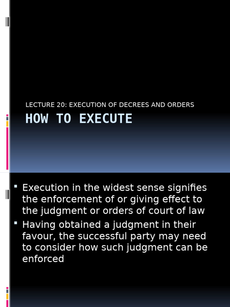 Execution of Decrees and Orders | PDF | Judgment (Law) | Property