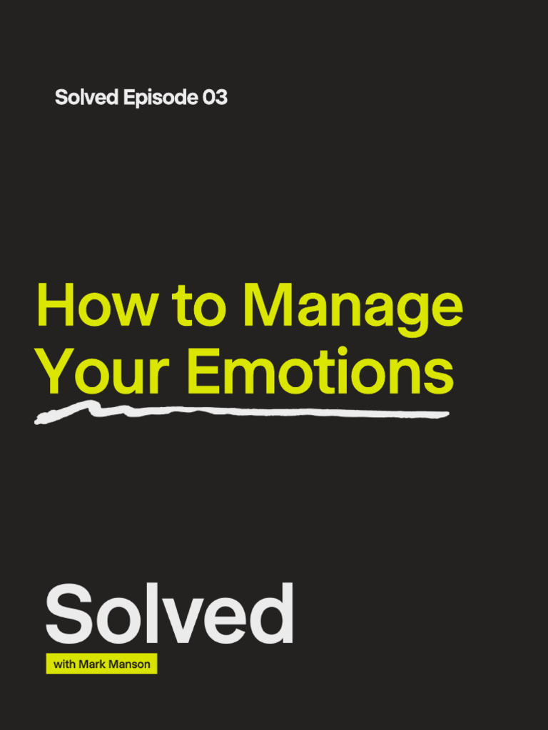 SOLVED Emotions Guide | PDF | Emotions | Reward System