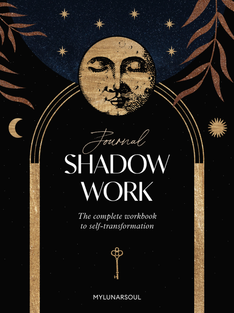 Shadow Work: A Complete Workbook Guide | PDF | Shadow (Psychology ...