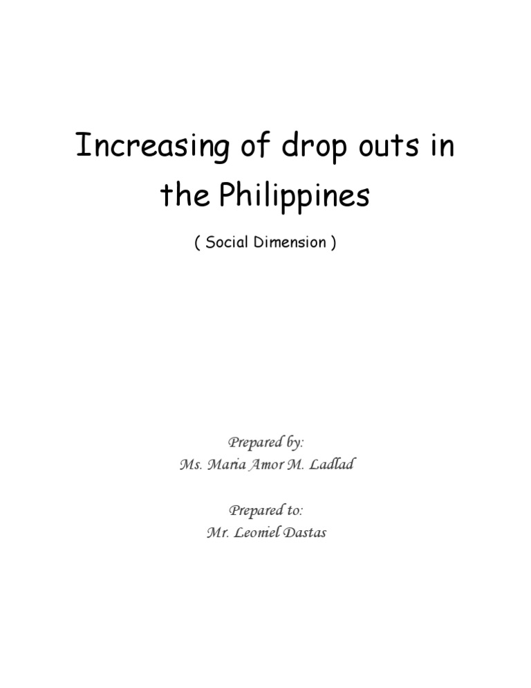 Increasing of Drop Outs in The Philippines: (Social Dimension) | PDF