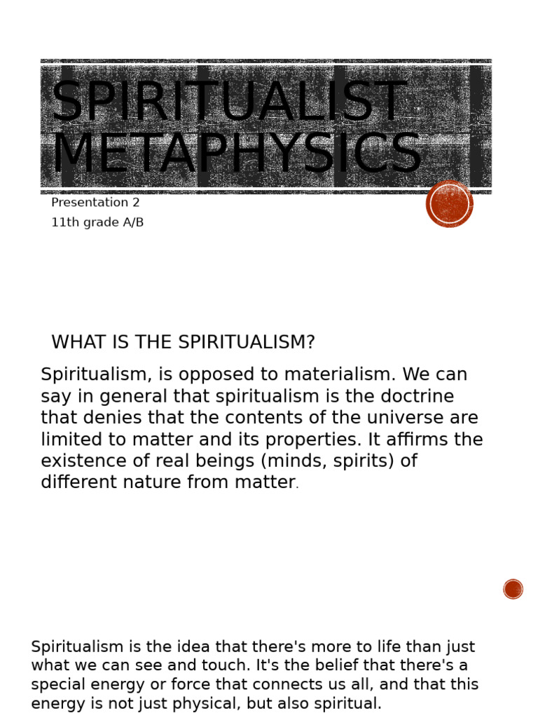 Spiritualist Metaphysics, Presentation 2, II Partial, Philosophy, 2025 ...