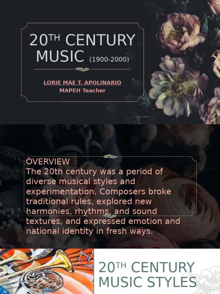 20th Century Music Overview for Grade 10 | PDF | Performing Arts ...