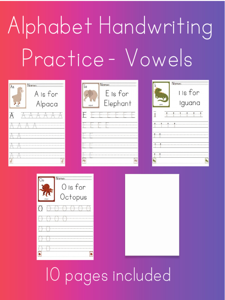 Alphabet Handwriting Practice-Vowels: 10 Pages Included | PDF