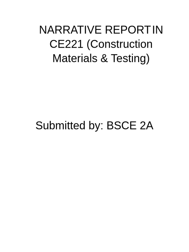 Bsce 2a Narrative Report 2 | PDF | Ultimate Tensile Strength | Concrete