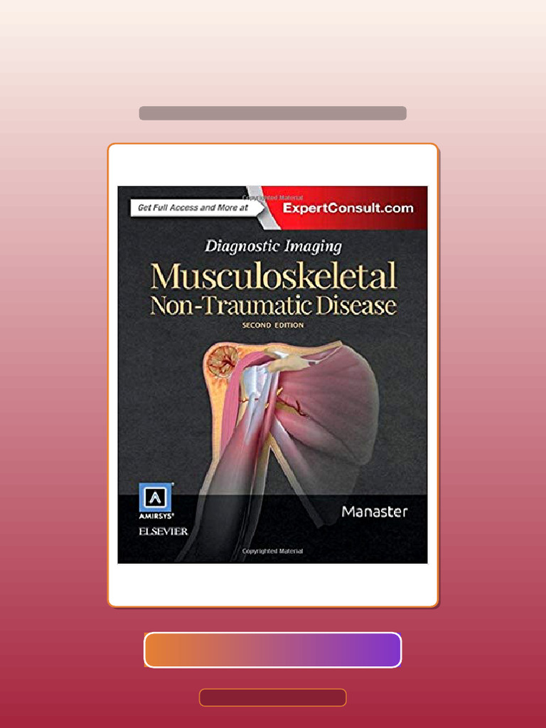 Diagnostic Imaging Musculoskeletal NonTraumatic Disease 2nd Edition by ...
