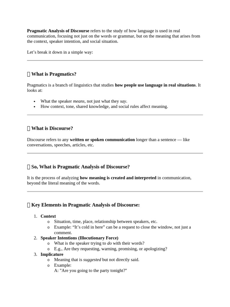 Pragmatic Analysis Of Discourse Refers To The Study Of How Language Is