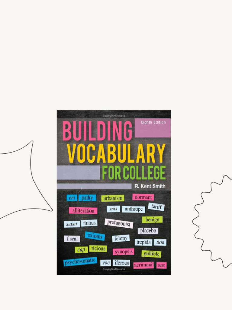 Building Vocabulary For College 8th Edition R. Kent Smith Download | PDF | English Language ...