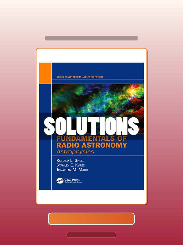 Fundamentals of Radio Astronomy 1 Ed Snell | PDF | Educational ...