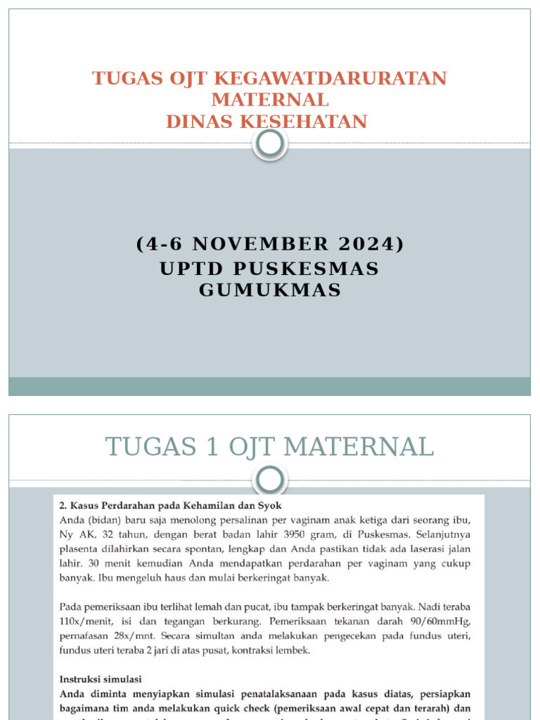 TUGAS OJT KEGAWATDARURATAN MATERNAL | PDF