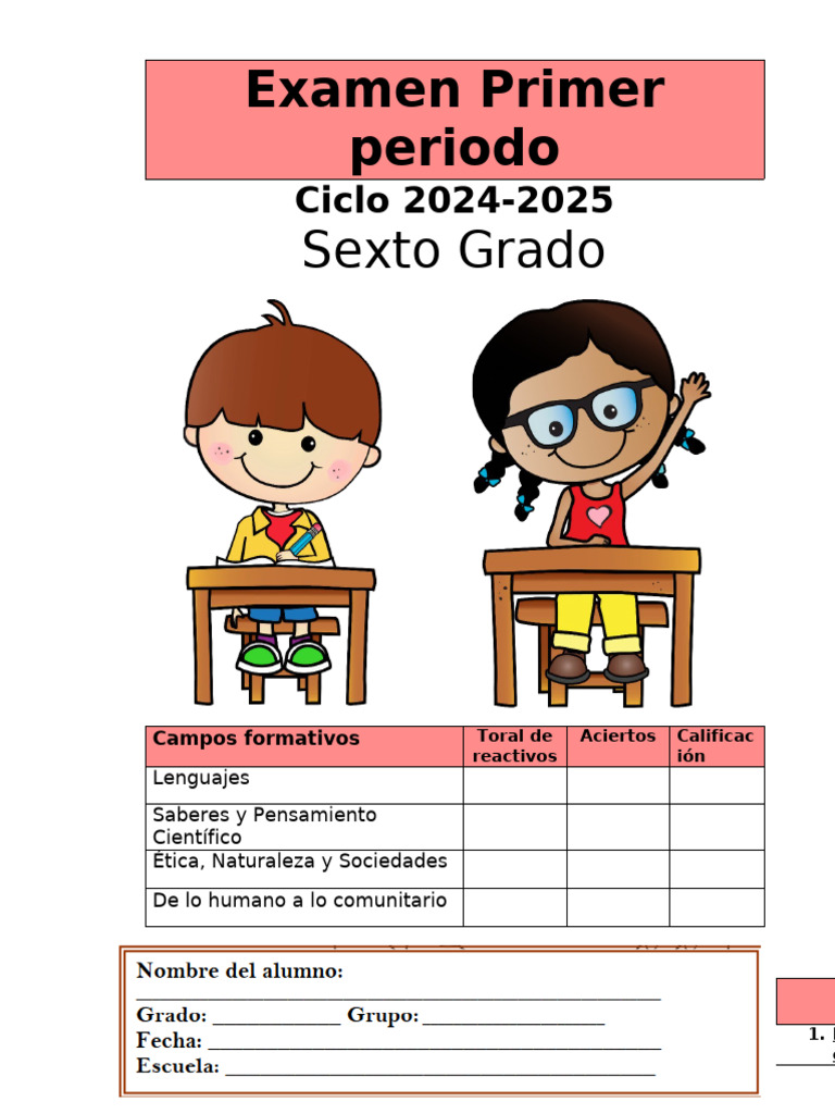 Examen Primer Periodo Sexto Grado 2024-2025 | PDF | Control de la ...