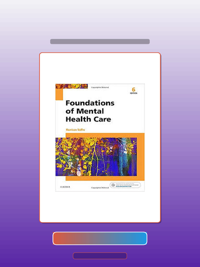 Foundations of Mental Health Care 6th Edition | PDF | Multiple Choice