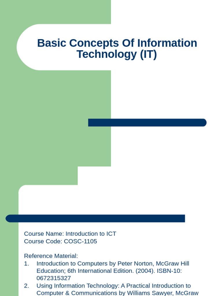 Lec 1 Basic Concepts of Information Technology | PDF | Computer Data Storage | Input/Output