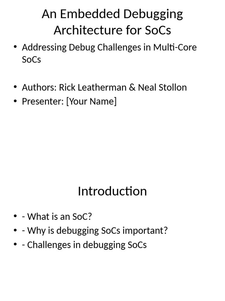 Embedded Debugging SoCs Presentation | PDF
