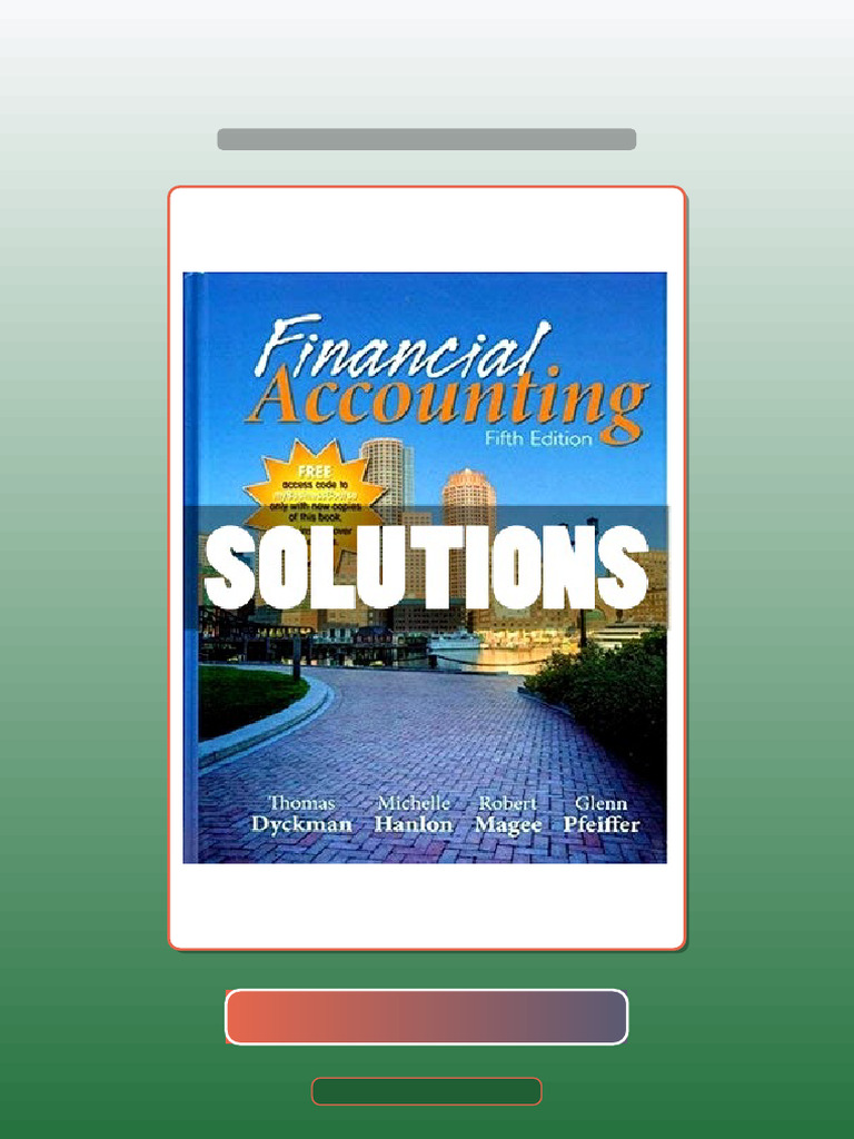 Financial Accounting 5 Ed Dyckman | PDF | Multiple Choice | Information