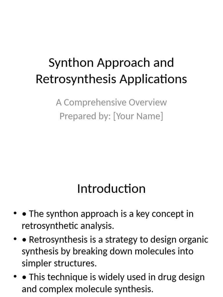 Synthon Approach in Retrosynthesis | PDF | Organic Synthesis ...
