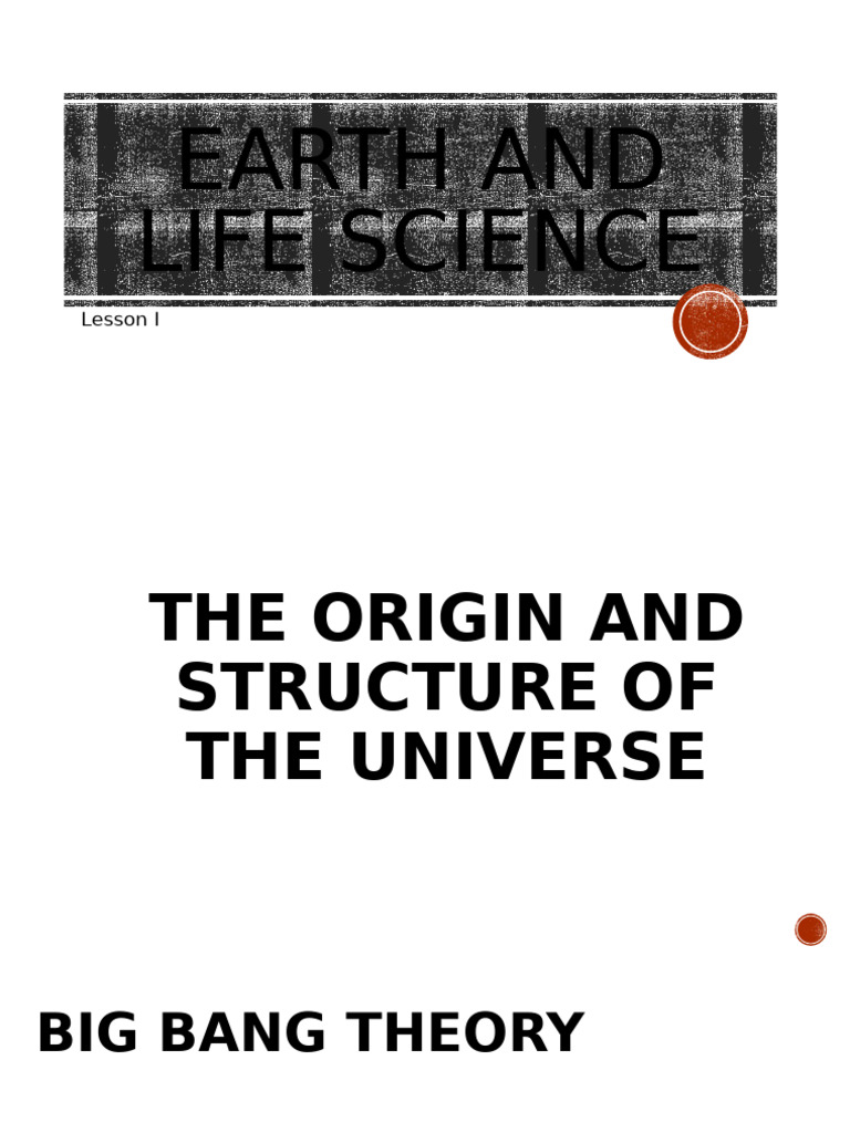 Earth-And-Life-Science-Lesson 1 QUARTER 1 | PDF | Big Bang | Universe