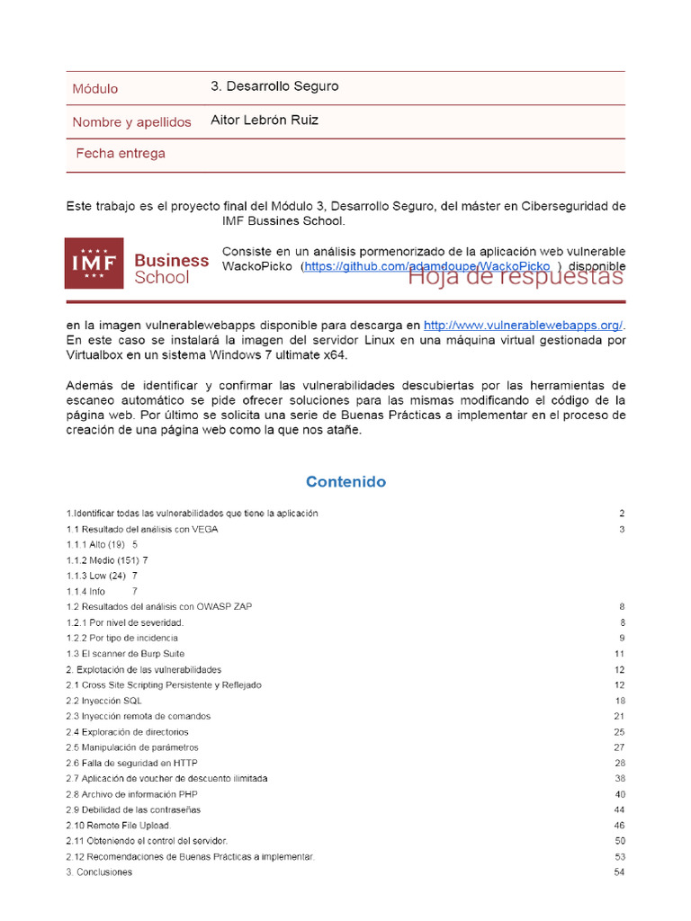 Este Trabajo Es El Proyecto Final Del Módulo 3, Desarrollo Seguro, Del Máster en Ciberseguridad ...