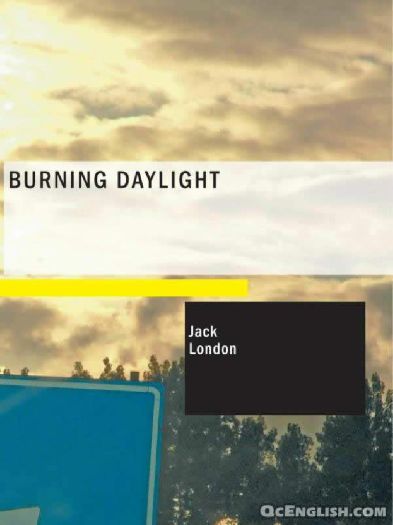 Burning Daylight - Jack London | PDF