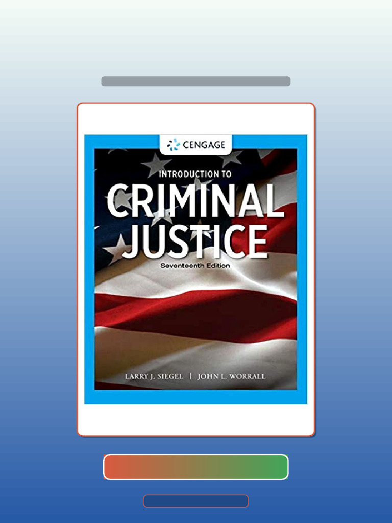 Introduction To Criminal Justice 17th Edition by Larry J Siegel John L ...