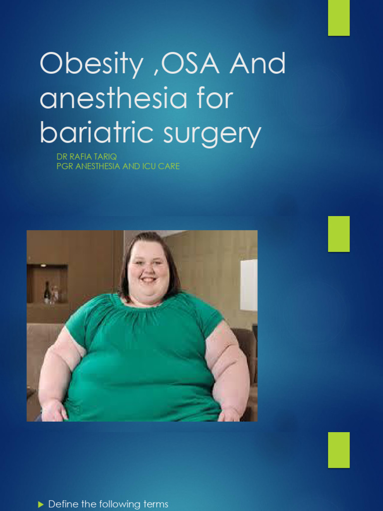 Obesity, OSA and Anesthesia For Bariatric Surgery | PDF | Obesity ...