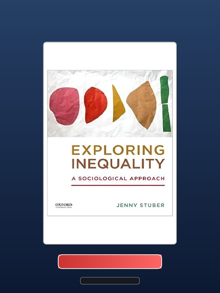 Exploring Inequality A Sociological Approach Test Bank Available ...