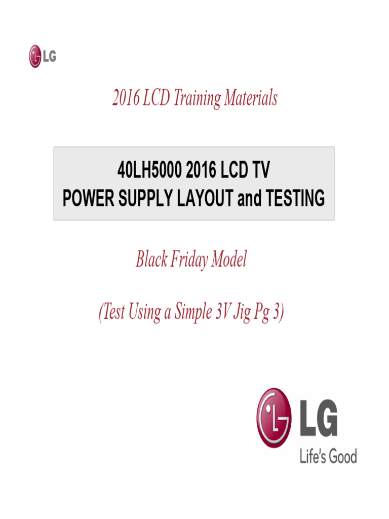 lg_40lh5000_lcd_tv_psu_layout_testing_2016-training | PDF | Power ...
